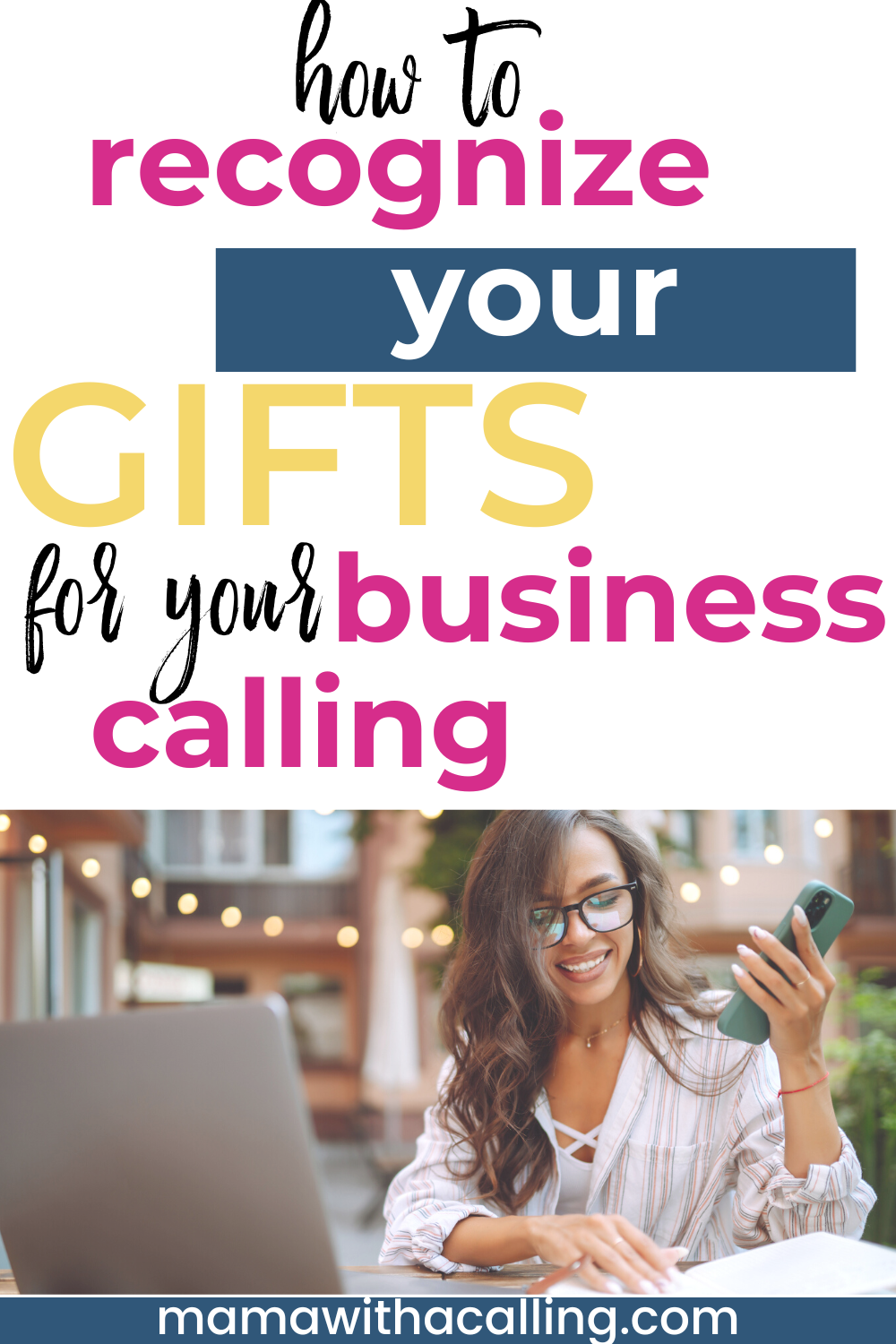 Recognizing Your Gifts for Your Calling